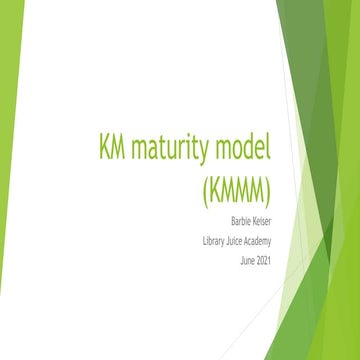 Knowledge management maturity model | PPTX