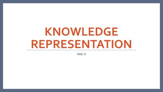 Knowledge representation In Artificial Intelligence | PPTX | Programming Languages | Computing