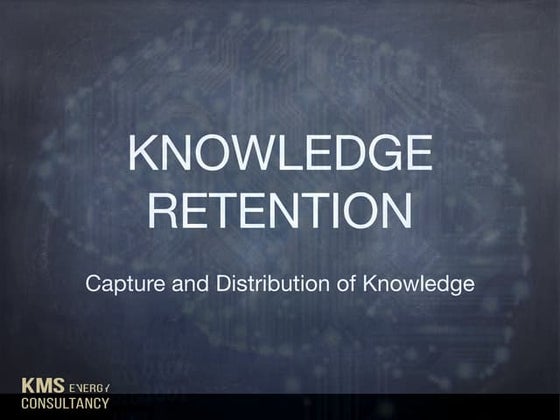 Knowledge retention | PPT