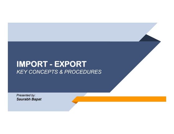 Import export custom clearance process | PPT