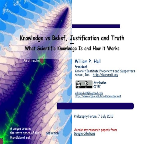 Knowledge vs Belief, Justification and Truth ― What Scientific ...