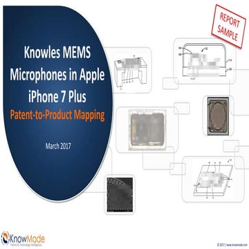 Knowles MEMS Microphones in Apple iPhone 7 Plus Patent-to-Product ...