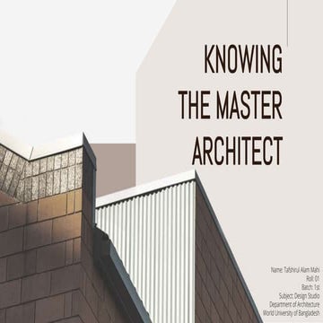 Exploring The Master Architects-MaHi.pptx