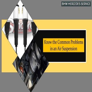Know the Common Problems in an Air Suspension | PPTX