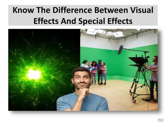 What Are Visual Effects And Their Importance In Filmmaking.pptx