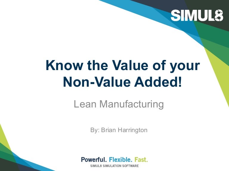 Know the value of non value added
