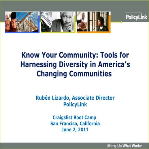 Know your community: tools for harnessing the diversity in America's ...