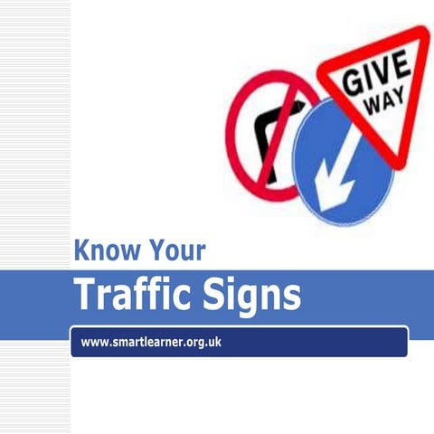 Know your traffic sign- An Introduction | PPT