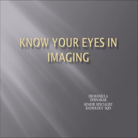 Ocular Imaging --Know yr eyes | PPT
