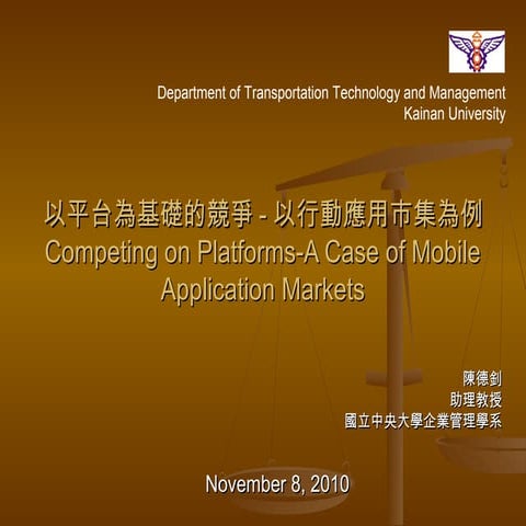 Competing on Platforms-A Case of Mobile Application Markets | PPT