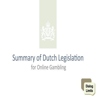 Dutch Remote Gambling Bill KOA | PPT