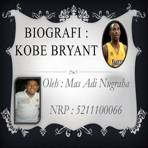Kobe bryant's Biography | PPT