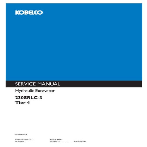 Kobelco 230 srlc 3 tier 4 hydraulic excavator service repair manual | PDF