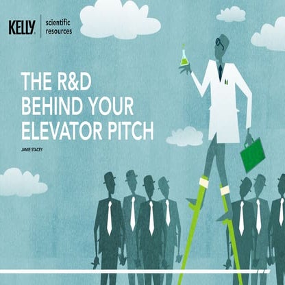 The R&D Behind Your Elevator Pitch | PDF