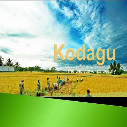 Kodagu | PPTX