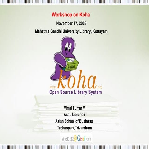 KOHA - Open Source Library Management Software