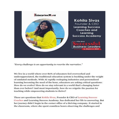 Kohila Sivas_ Redefining Education with Passion, Purpose, and Innovation.pdf