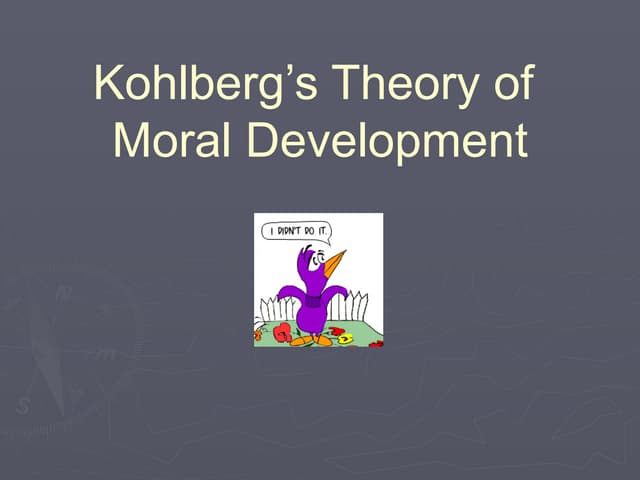 Kohlberg’s theory on moral development | PPTX