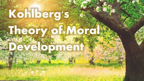 Kohlberg’s theory on moral development | PPTX