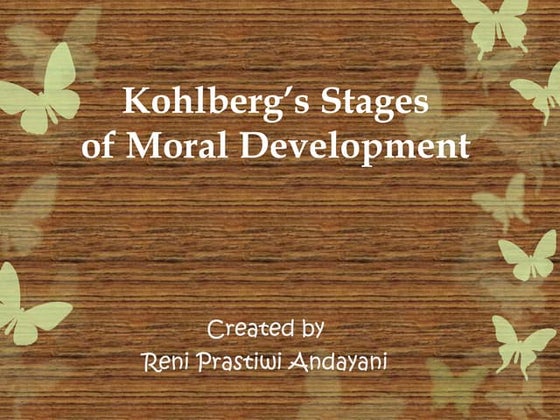 Stages of moral development | PPT