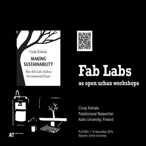 Fab Labs as open urban workshops | PPT