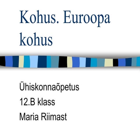 Kohus. euroopa kohus | PPT