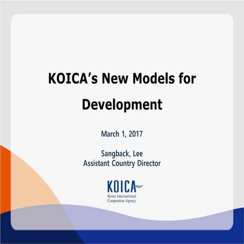 Koica's new models for development | PPTX