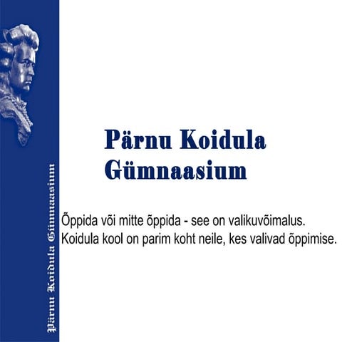 Koidula kooli tutvustus 2011 | PPT
