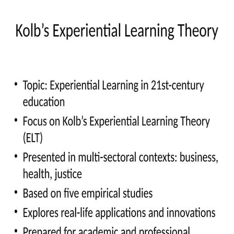 Kolb_Experiential_Learning_Theory_Expanded_Presentation.pptx