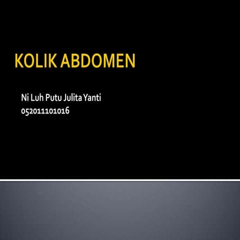 Kolik abdomen | PPTX