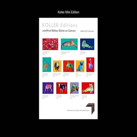 Koller Mini Editions. CHISHOLM GALLERY, LLC | PDF