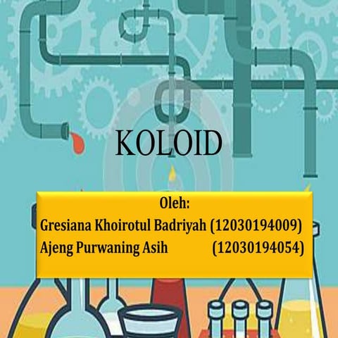 Pertemuan 8.pptx tentang koloid di kehidupan sehari2 | PPTX