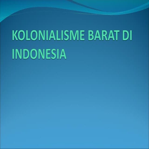 sejarah kolonialisme dan imperialisme.ppt