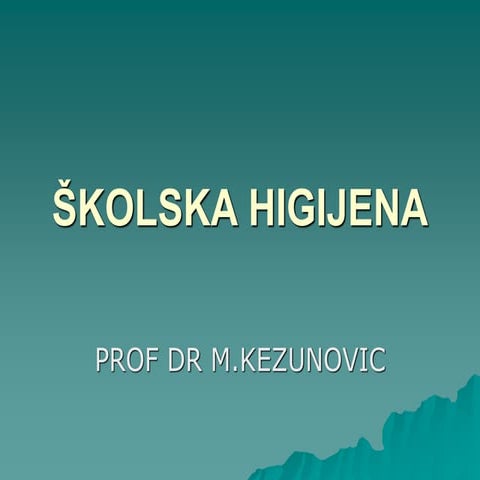 Školska higijena.pdf b | PDF