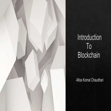 basics to blockchain | PPTX