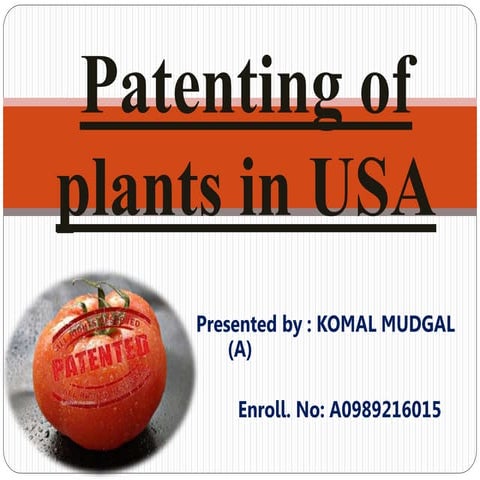 patenting of plants | PPTX