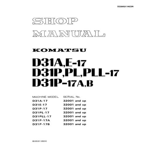 Komatsu D31A-17 Dozer Bulldozer Service Repair Manual SN 16001 and up.pdf