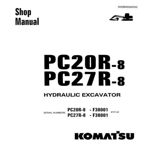 Komatsu pc20 r 8 hydraulic excavator service repair manual snf30001 and up | PDF | First Aid ...