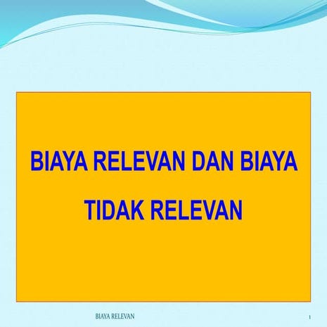 kombinasi_produk Biaya relevan dan biaya tidak relevan | PPT