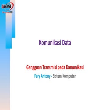 Komdat3. Gangguan Pada Jaringan Transmisi.pptx