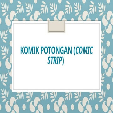 Materi Komik Potongan (Comic Strip).pptx