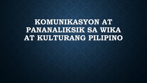 FILIPINO 11.KOMUNIKASYON AT PANANALIKSIK SA WIKA AT KULTURANG PILKIPINOAntas_ng_wika.ppt