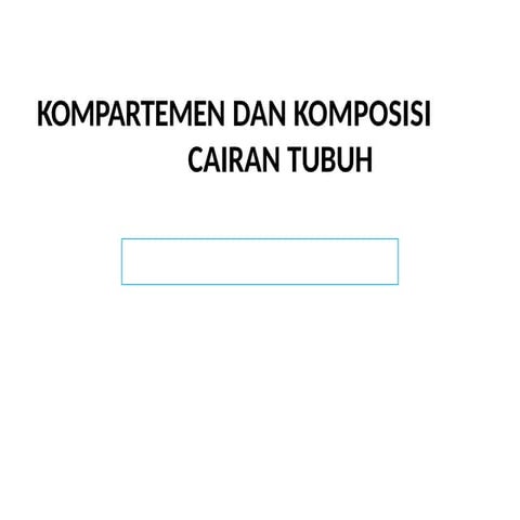 Makalah cairan tubuh | DOCX