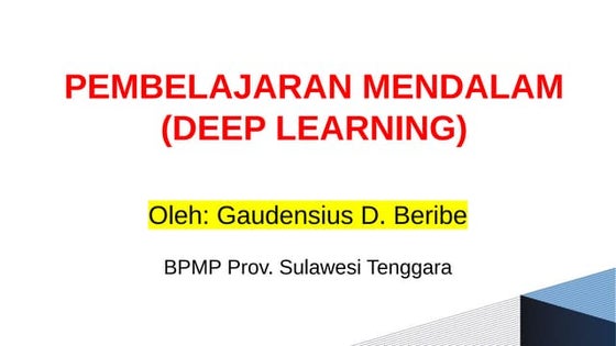 konsep dasar deep learning (pembelajaran mendalam).pptx