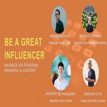 “Be A Great Influencer” with Maximize Your Personal Branding & Content ...