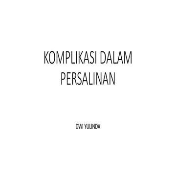 PPT PPT KOMPLIKASI DALAM PERSALINAN.pptx