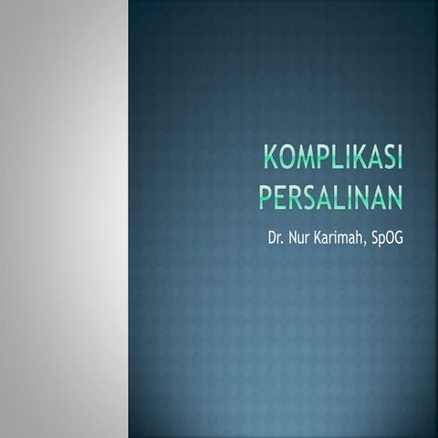 komplikasi persalinan.pptx