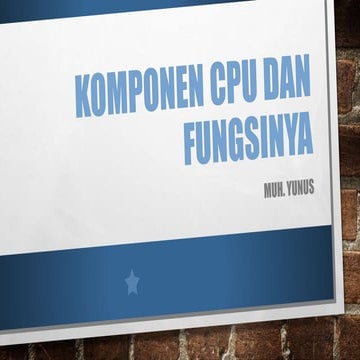 Komponen cpu | PPTX