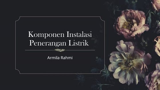 Menjelaskan simbol gambar-gambar dasar instalasi listrik khususnya ...