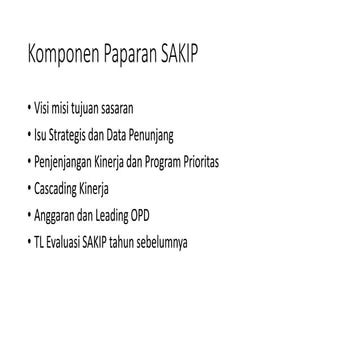 Komponen Paparan SAKIP (SAKIP dan Paparan).pptx